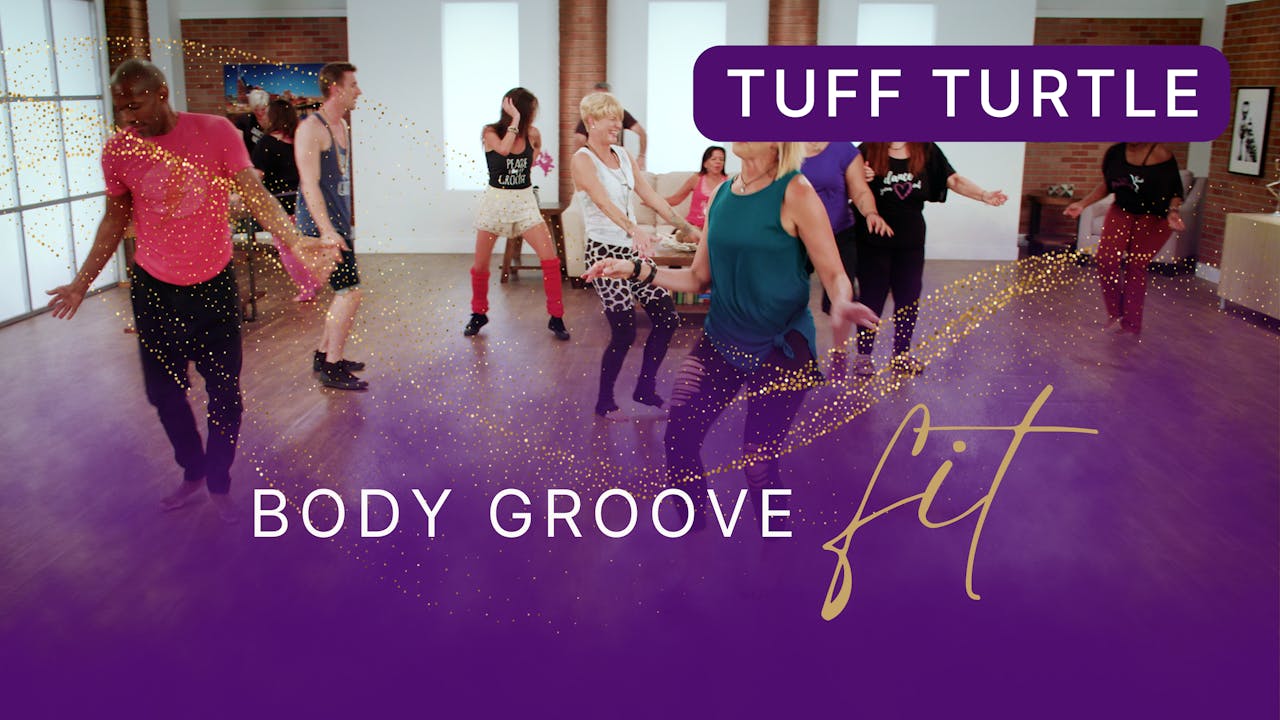 Tuff Turtle - Body Groove