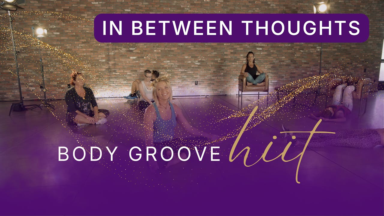 In Between Thoughts - Body Groove