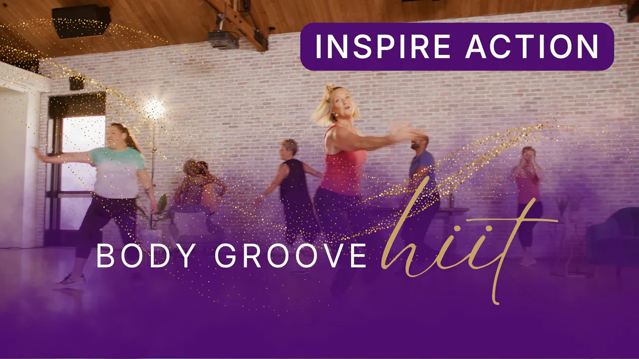 Inspire Action - Body Groove