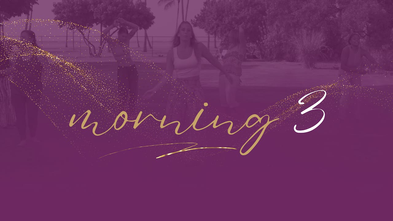 Morning Series 3 - Complete Playlist - Body Groove