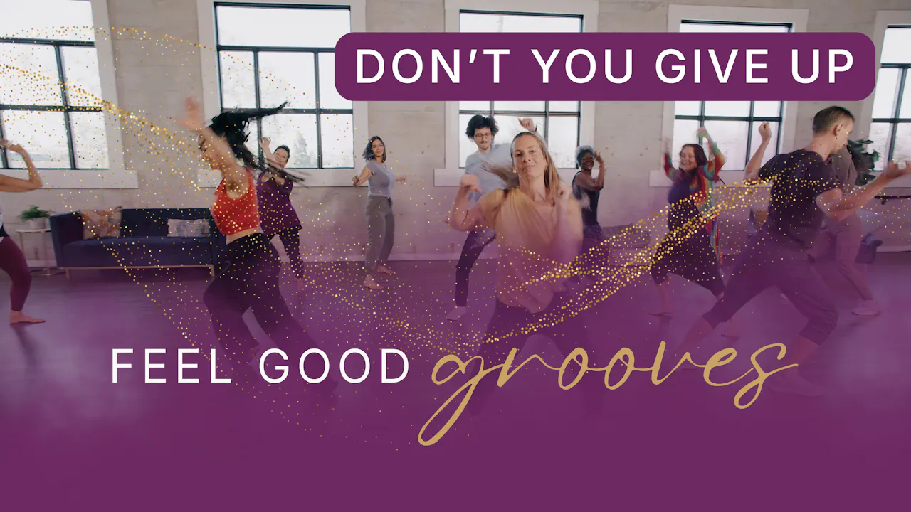 Don't You Give Up - Body Groove