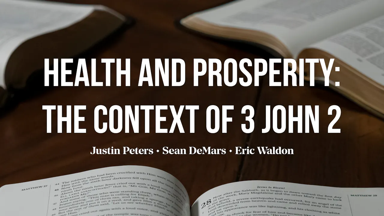 Health and Prosperity: The Context of 3 John 2 - AG Roundtable - AG ...