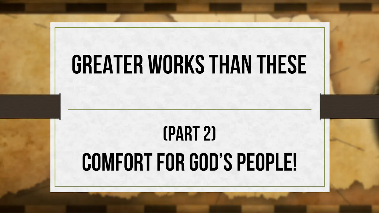 Greater Works than These (Part 2) – Critical Issues Commentary ...