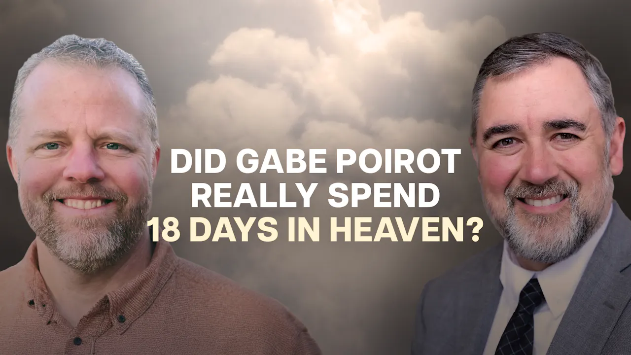 Did Gabe Poirot Really Spend 18 Days In Heaven? - Justin Peters - New ...