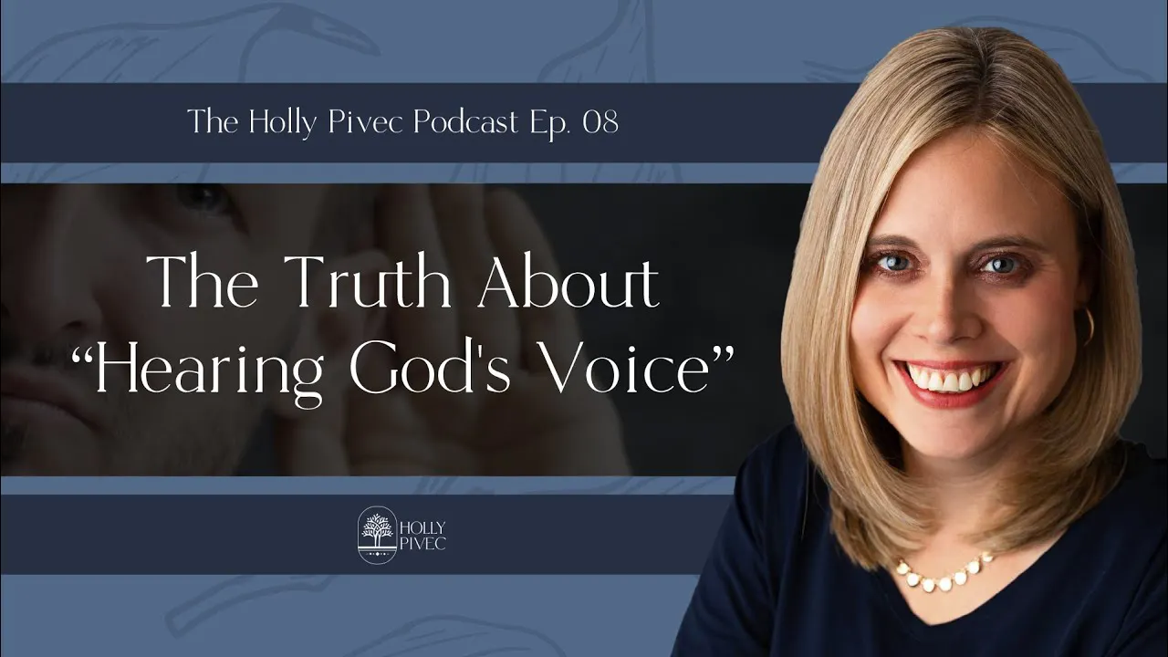Does God Speak to Us Like This? - E.8 - The Holly Pivec Podcast - New ...