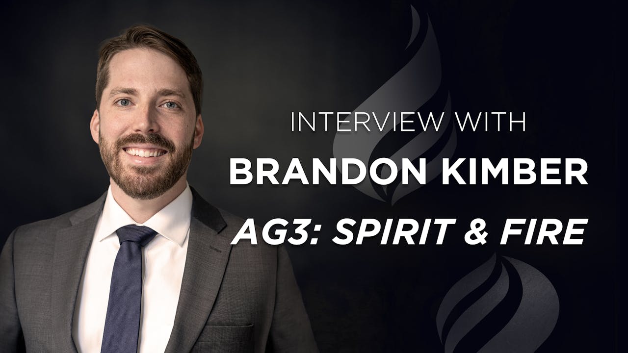 Interview with Brandon Kimber: AG3: Spirit & Fire - Steve Kozar - AGTV