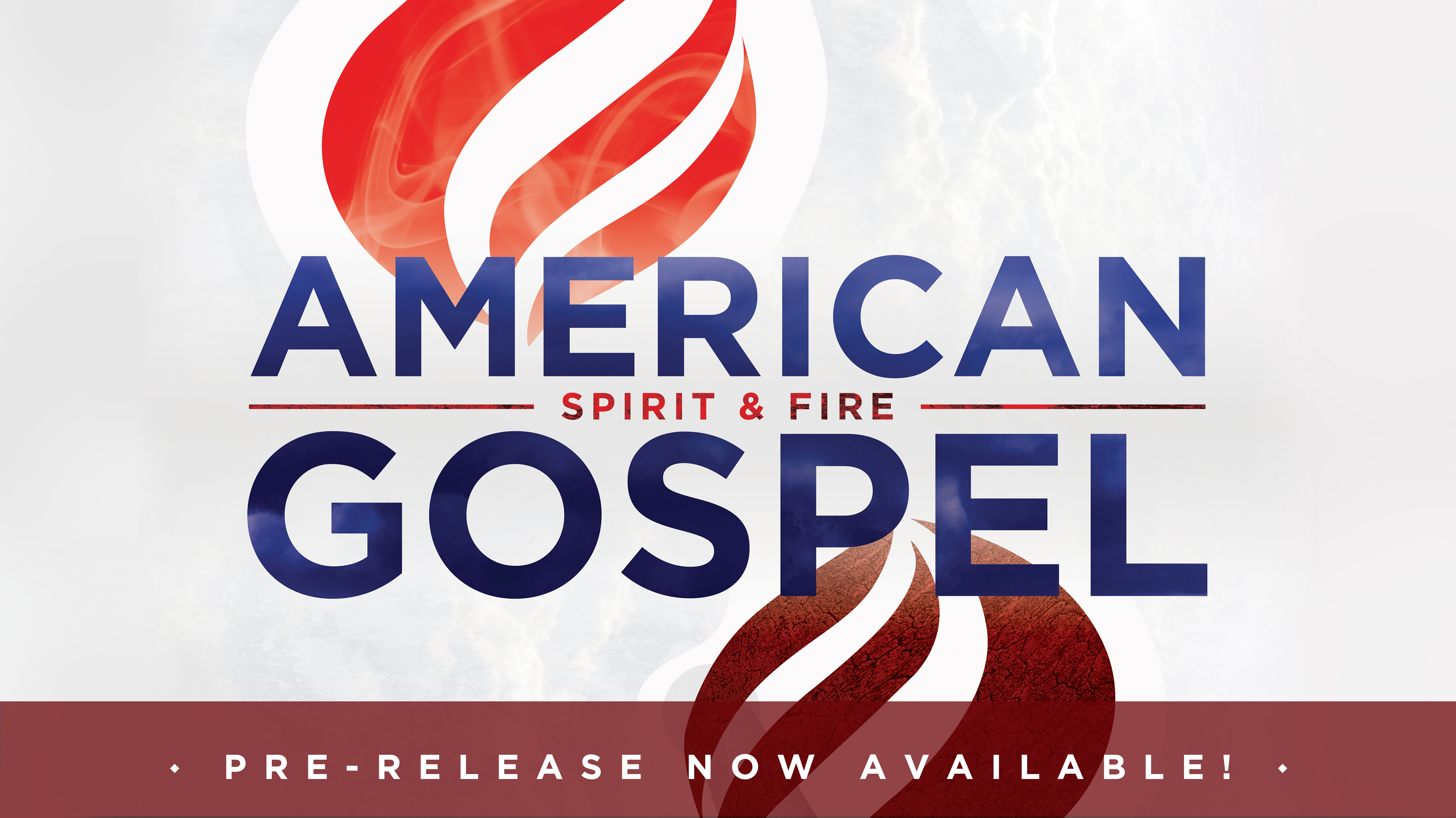 American Gospel: Spirit & Fire