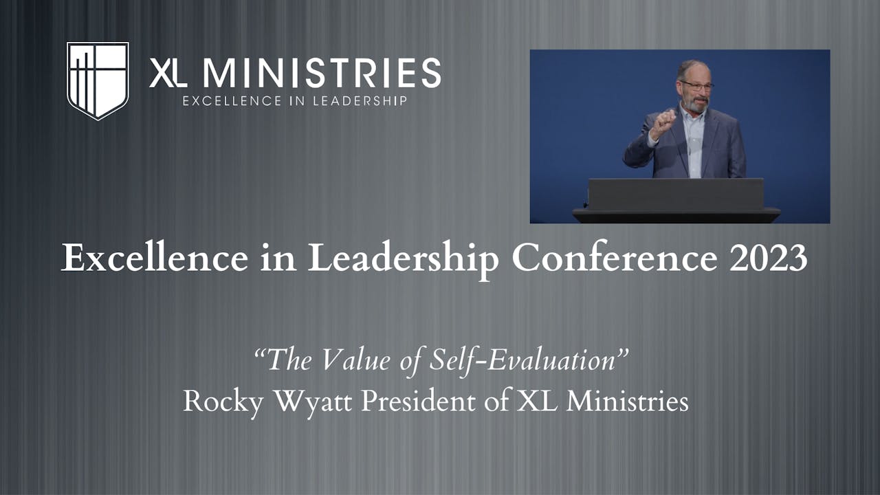 The Value of Elder Self-Evaluation - XL Ministries - Excellence in ...