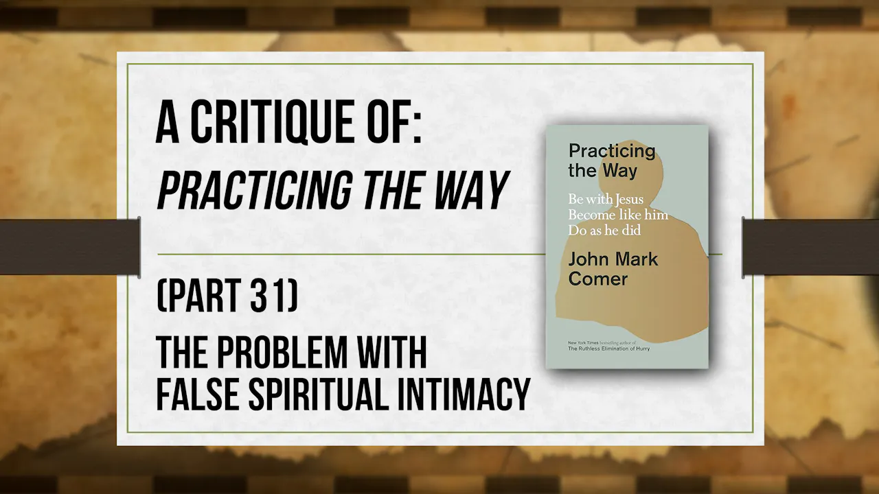 A Critique of Practicing the Way (Part 31) - Critical Issues Commentary ...