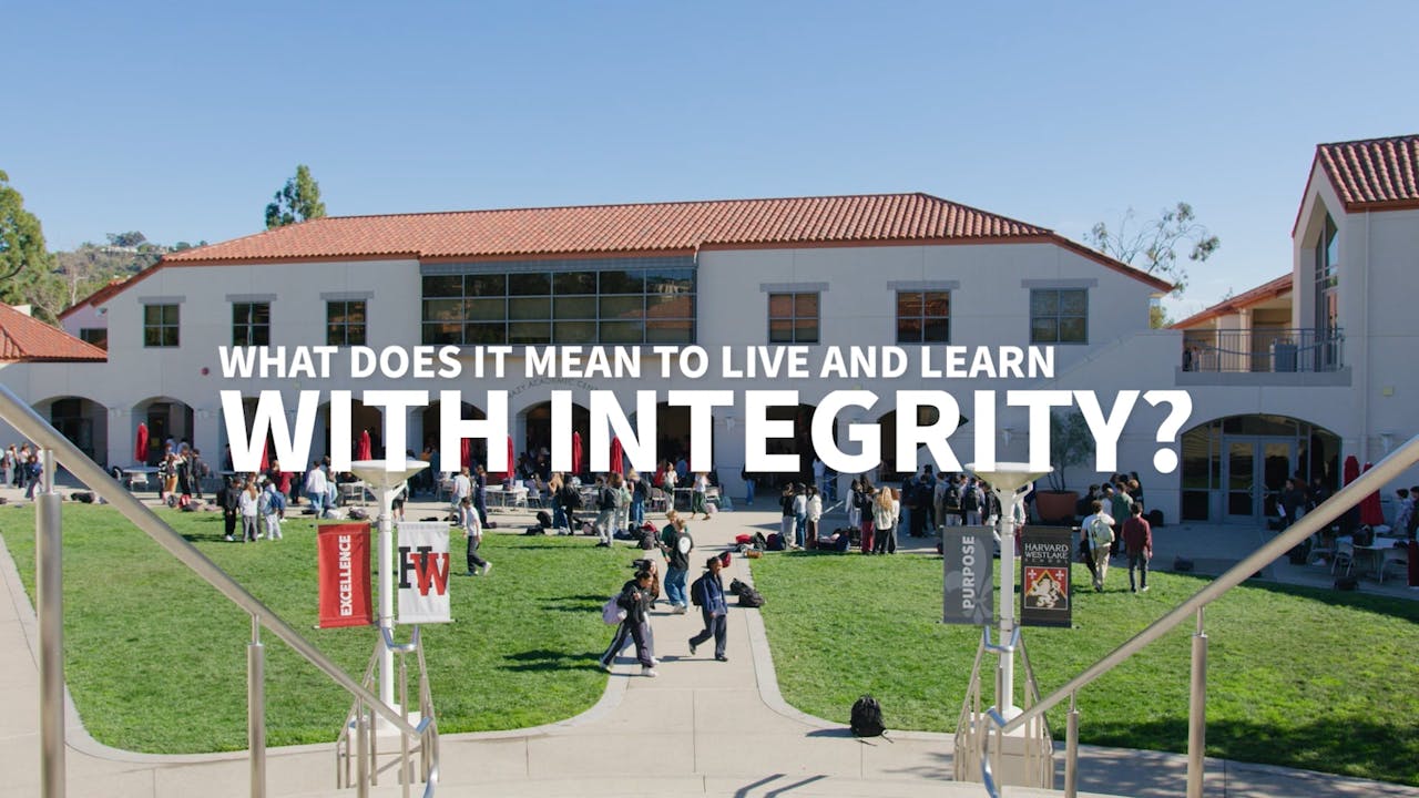 Harvard-Westlake | Integrity - HW Media+