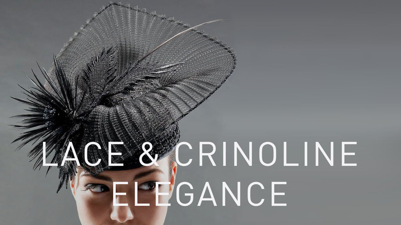 Lace & Crinoline Elegance - Lace Millinery Course - Hat Academy Studio＋