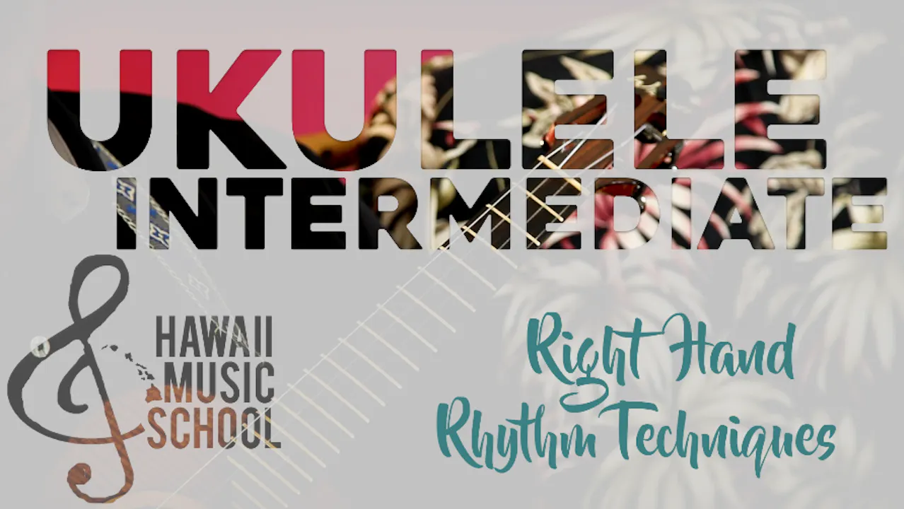 Right Hand Rhythm Techniques - Hawaii Music School