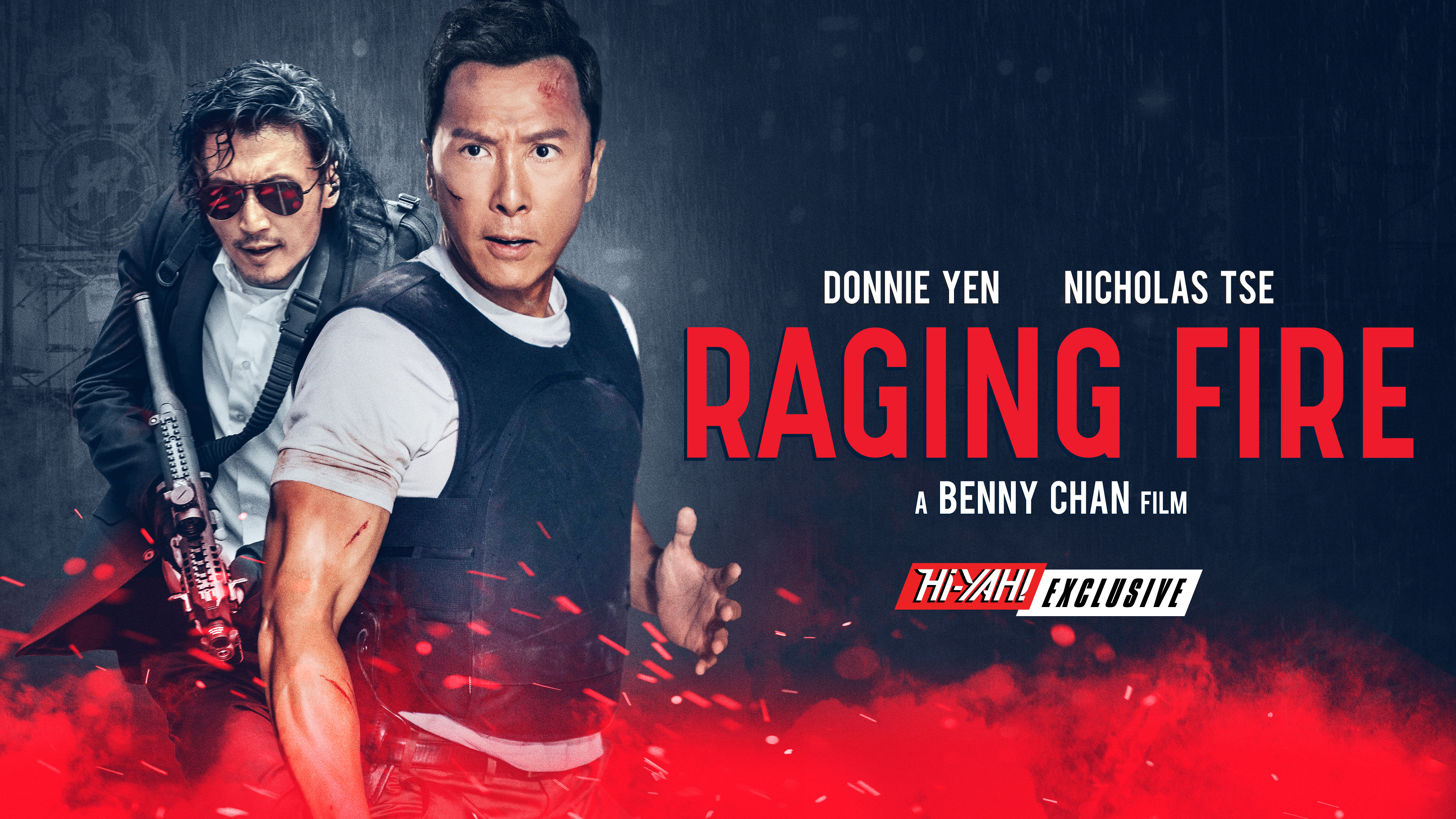 Raging Fire - Hi-YAH!