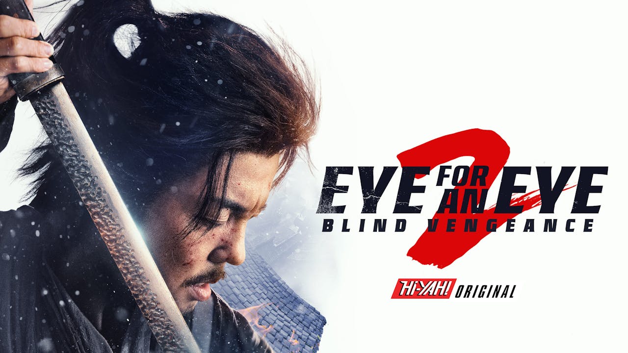 Eye for an Eye 2: Blind Vengeance - Eye for an Eye 2: Blind Vengeance ...