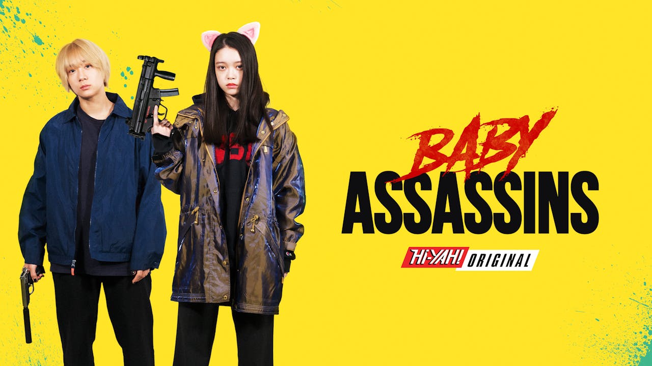 Baby Assassins - Baby Assassins - Hi-YAH!