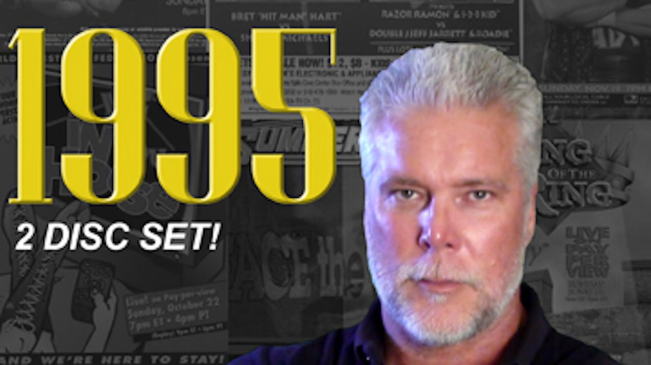 Timeline of WWE 1995: Kevin Nash - Highspots TV