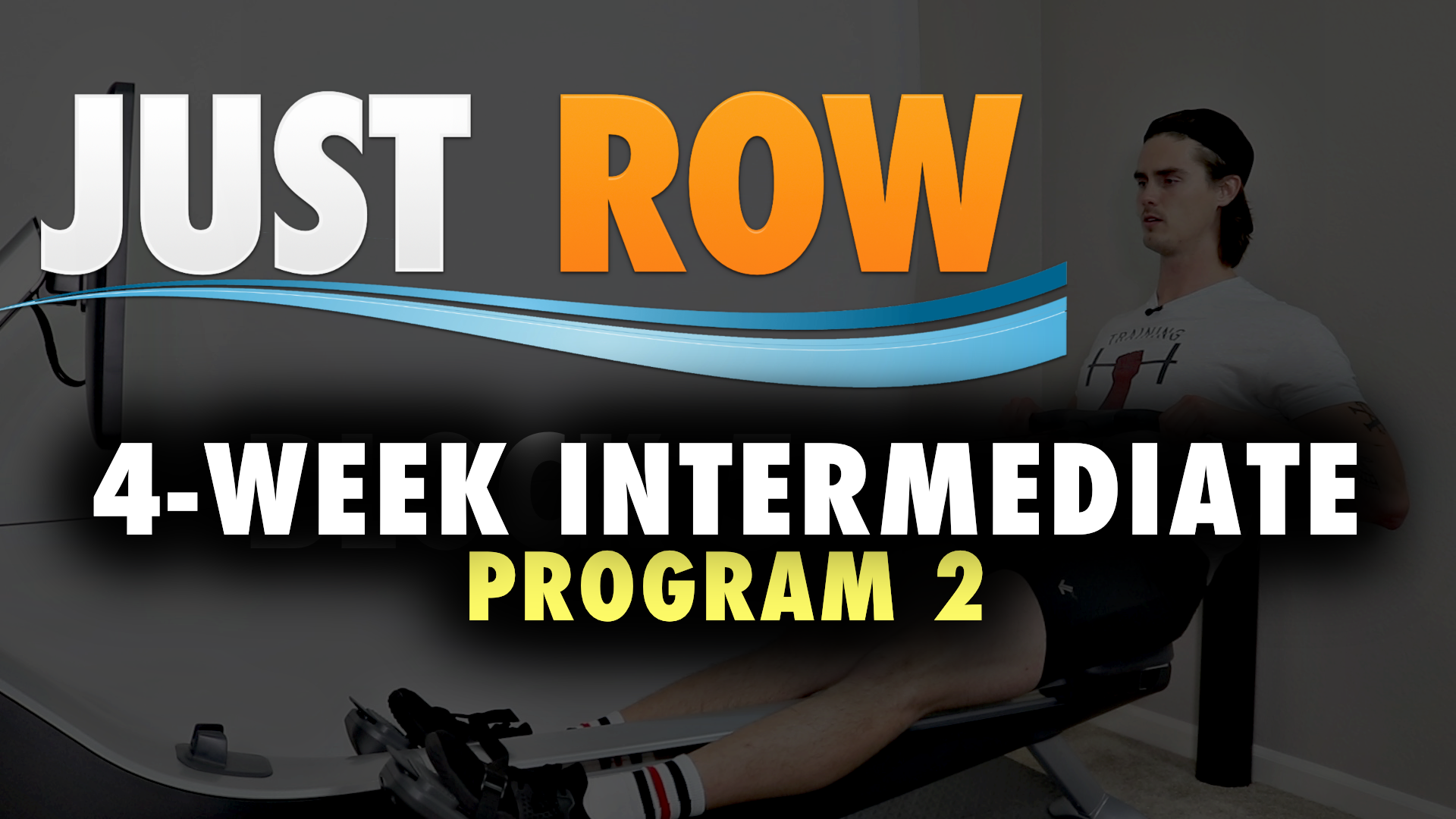 Intermediate Program #2 - JUST ROW