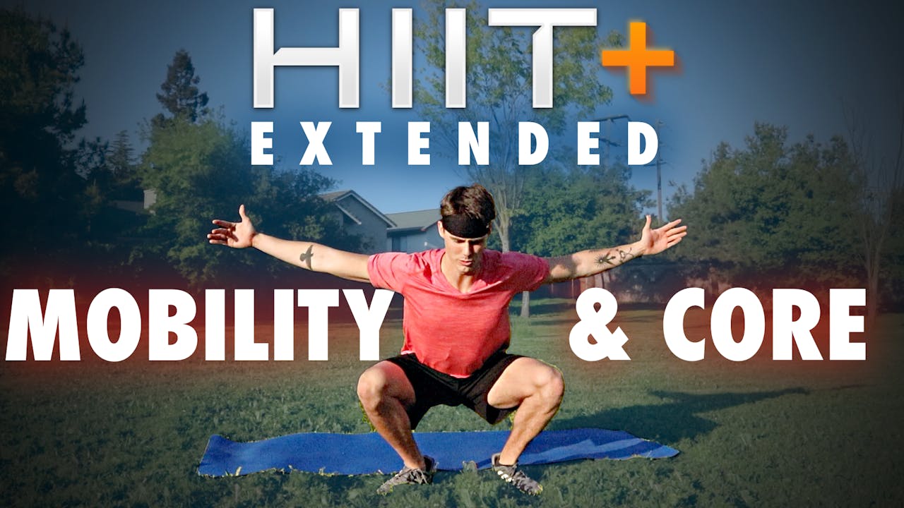 Mobility & Core - Extended Routine - JUST ROW