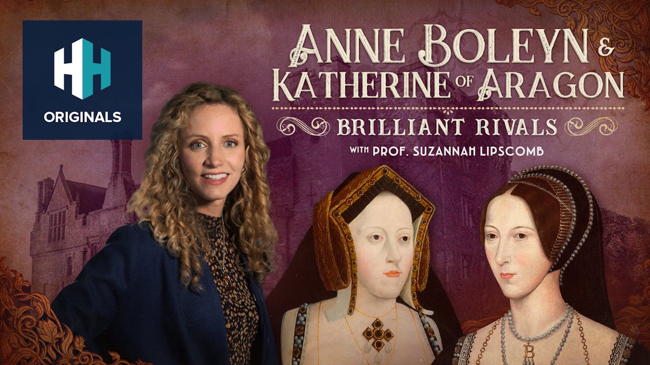 Anne Boleyn and Katherine of Aragon - Brilliant Rivals - History Hit