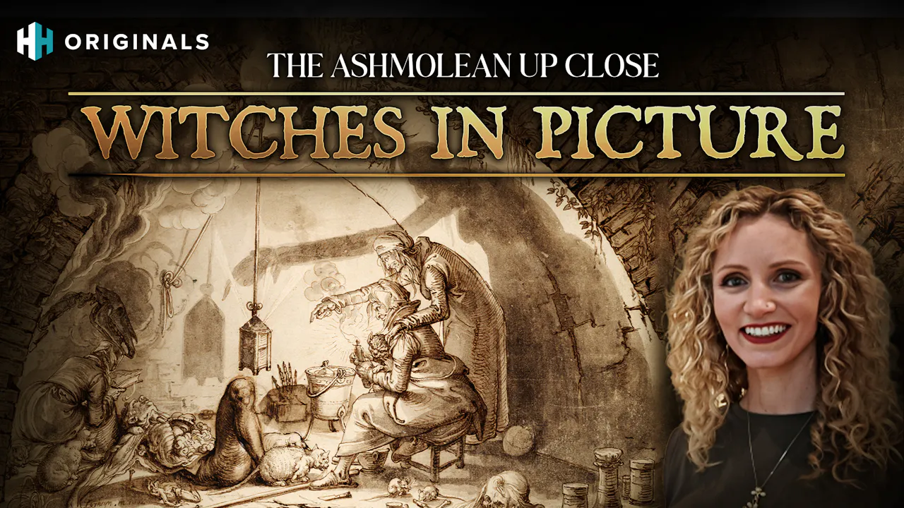 The Ashmolean Up Close: Witches in Picture - Season 1 - History Hit