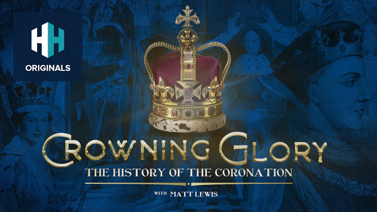 Crowning Glory: The History of the Coronation - Queens and Kings of ...