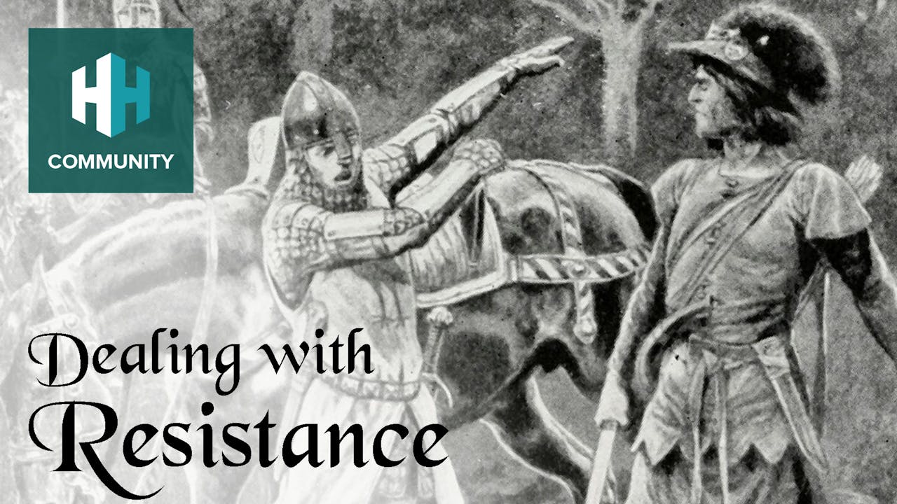 Dealing with Resistance - History Hit