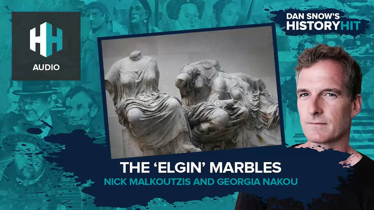 🎧 The 'Elgin' Marbles - History Hit
