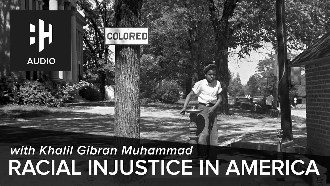 🎧 Racial Injustice in America - History Hit