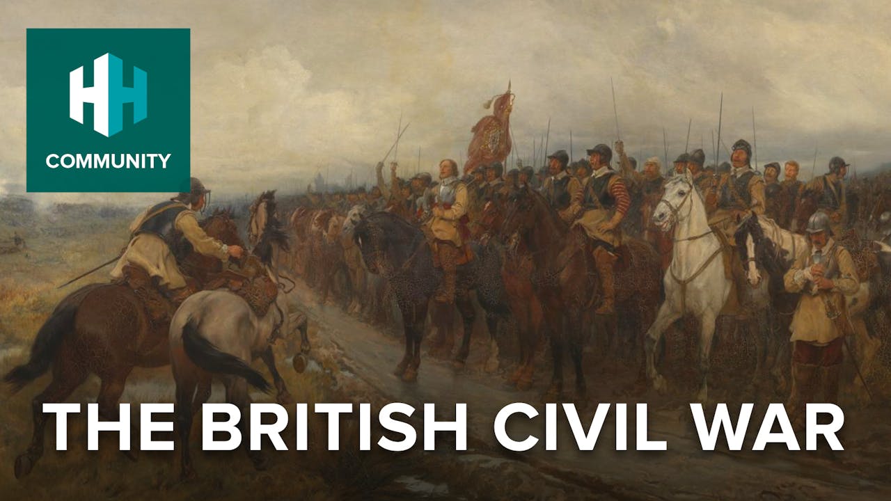 The British Civil War - Season 1 - History Hit