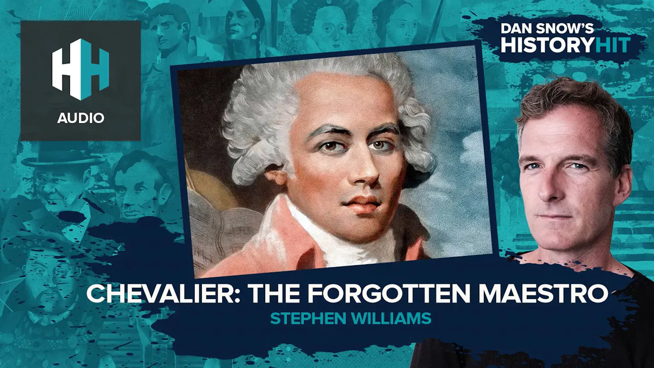 🎧 Chevalier: France's Revolutionary Black Maestro - 🎧 Dan Snow's ...