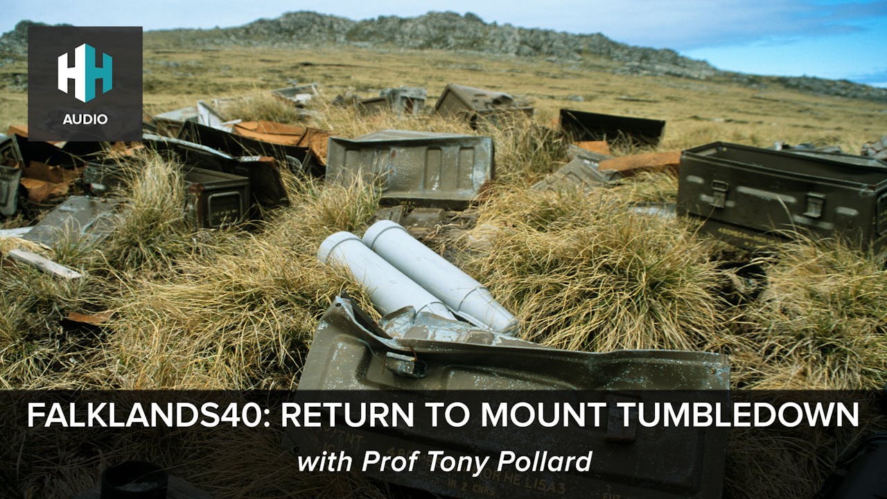 🎧 Falklands40: Return to Mount Tumbledown - 🎧 Dan Snow's History Hit ...