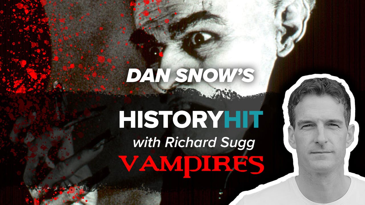 Vampires with Richard Sugg - History Hit