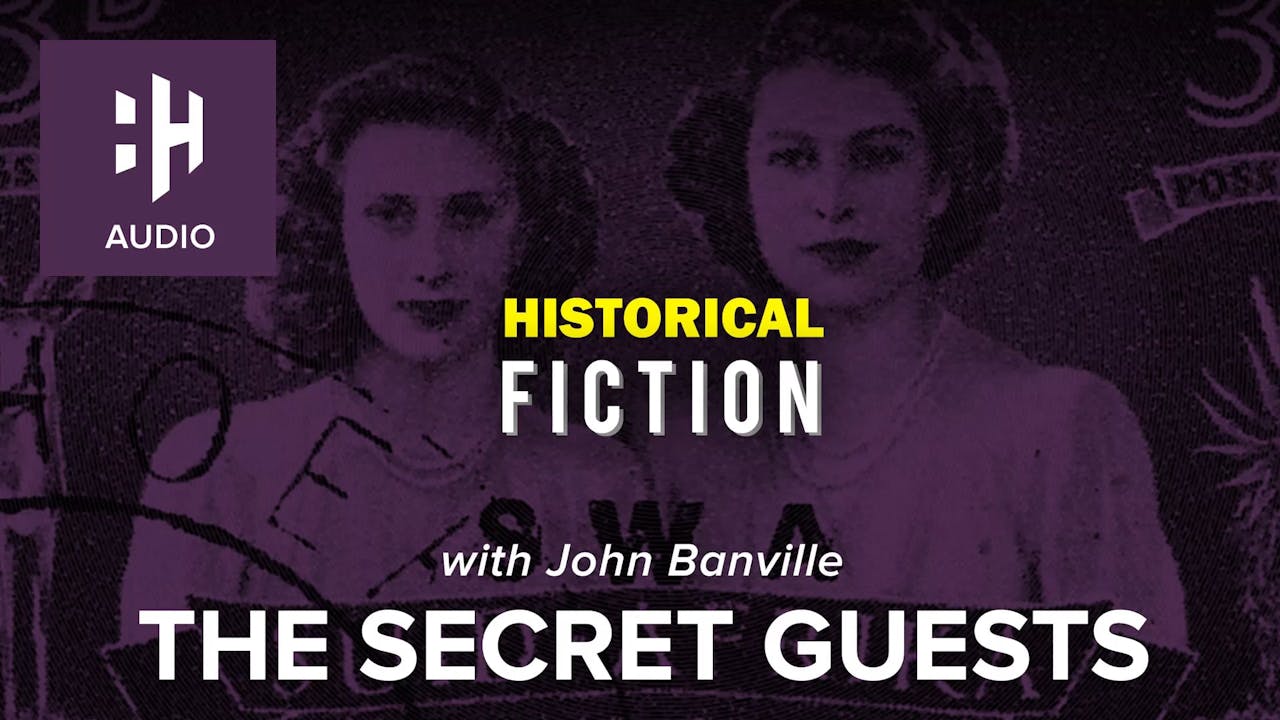 🎧 The Secret Guests - History Hit