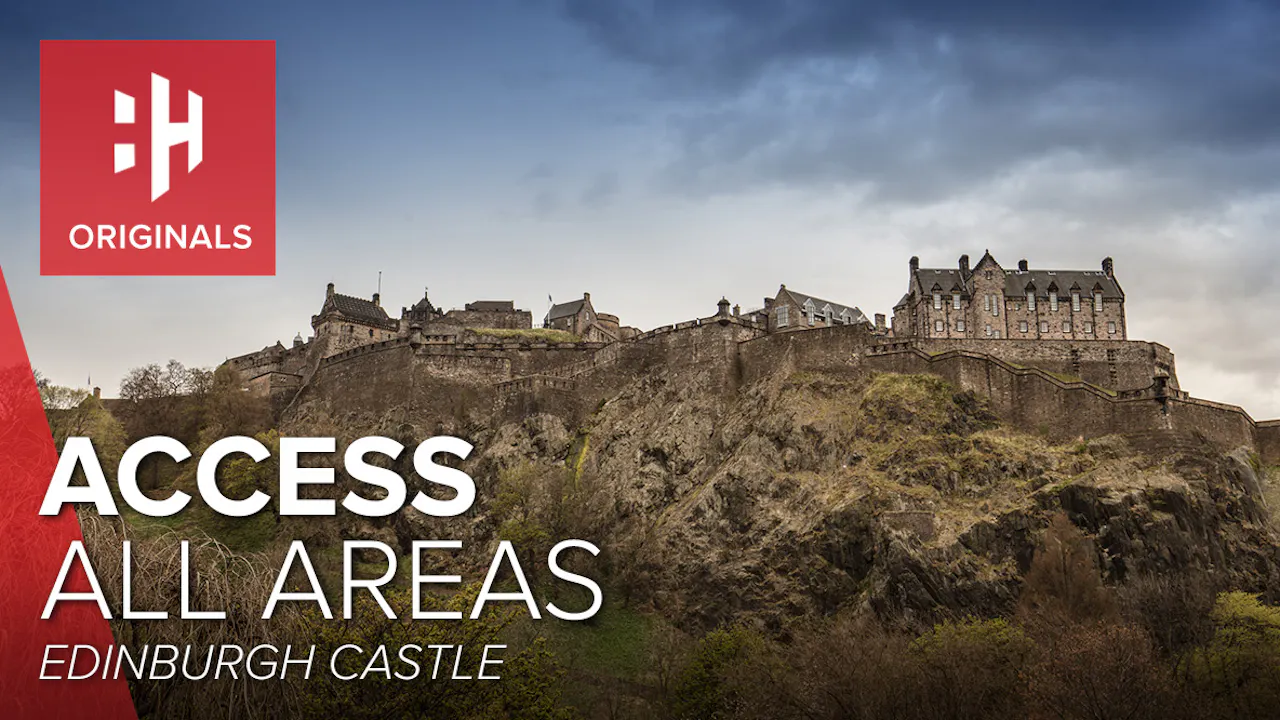 Edinburgh Castle - History Hit