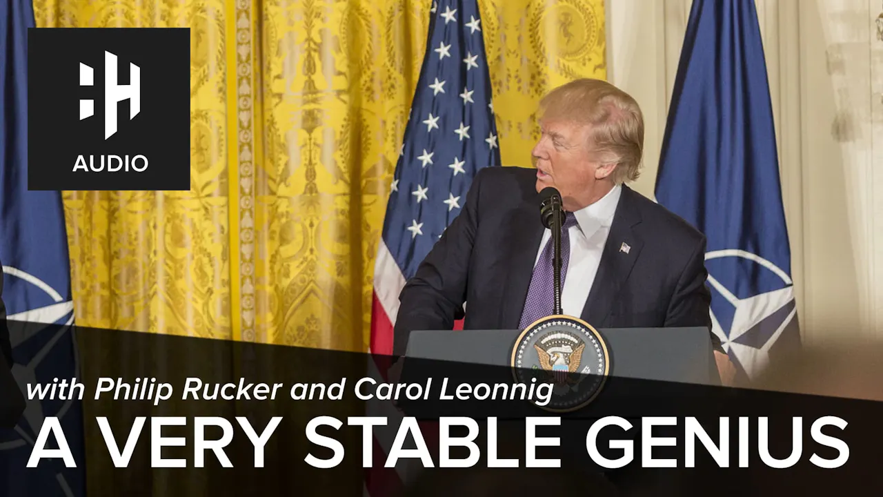 🎧 A Very Stable Genius - History Hit