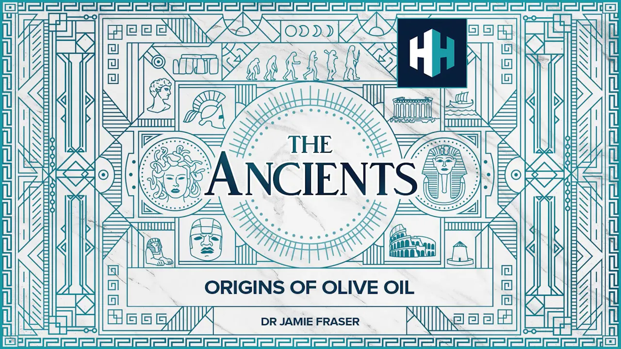 🎧 Origins of Olive Oil - 🎧 The Ancients - History Hit