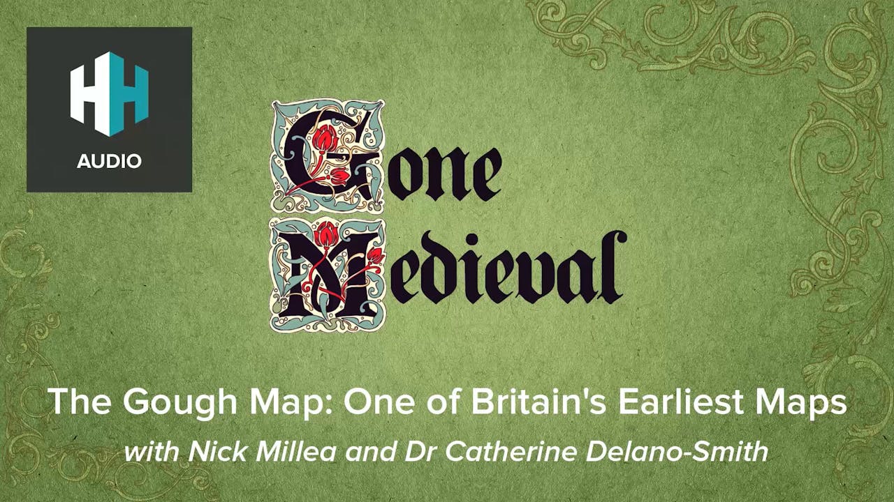 🎧 The Gough Map: One of Britain's Earliest Maps - 🎧 Gone Medieval ...
