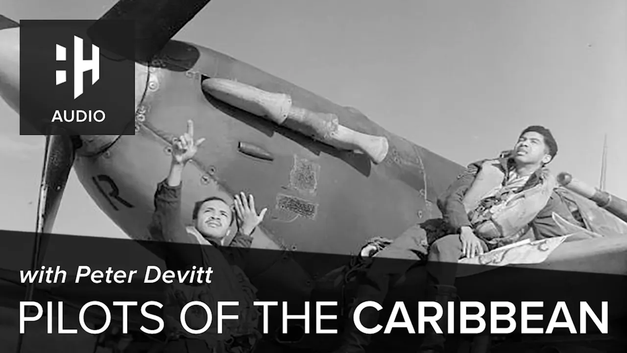 🎧 Pilots of the Caribbean with Peter Devitt - History Hit