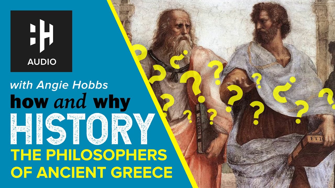🎧 The Philosophers of Ancient Greece - History Hit