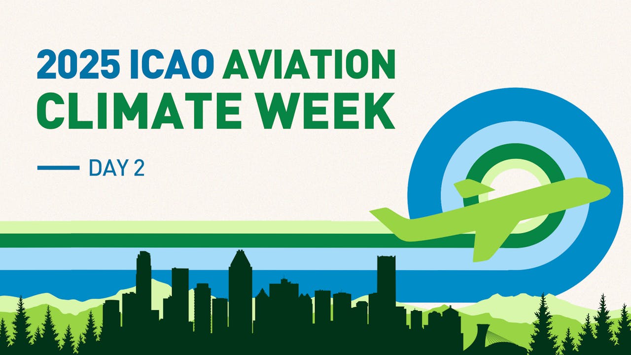 Session 7.2 - 2025 ICAO Aviation Climate Week - ICAO TV