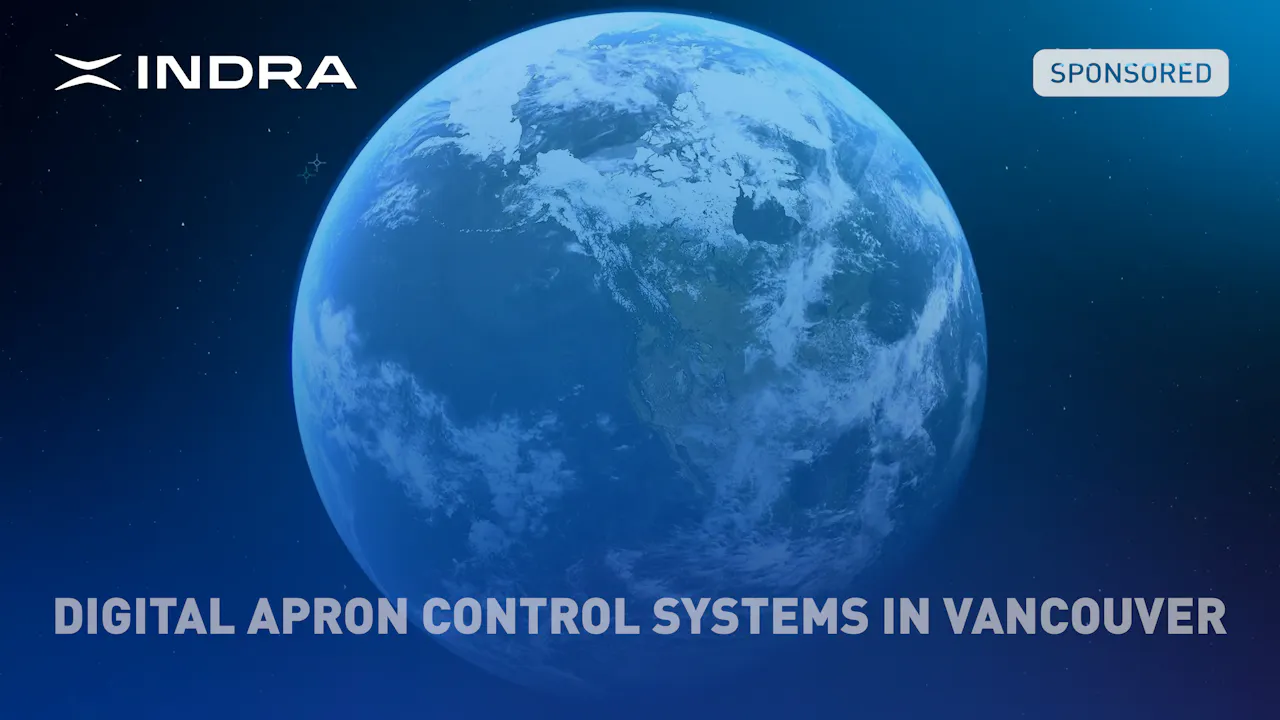 Digital apron control systems in Vancouver - Indra: Transforming Skies ...