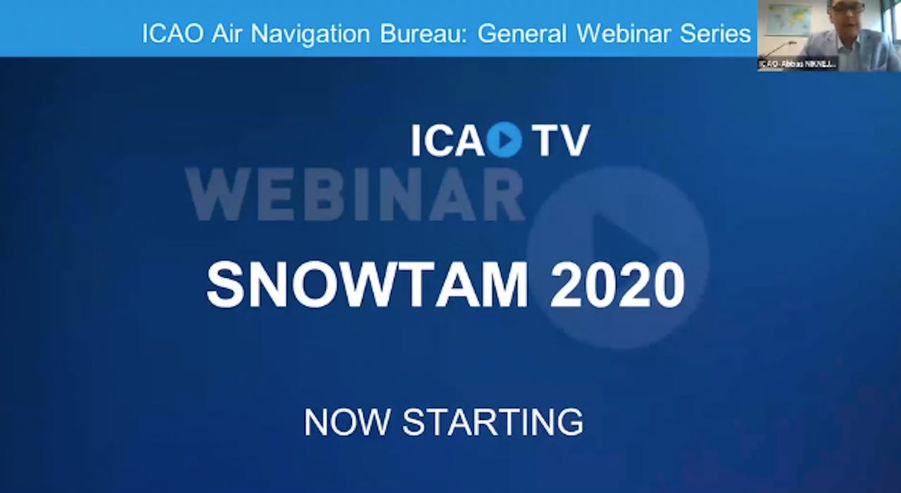 SNOWTAM 2020 - COVID-19 Webinar Series - ICAO TV
