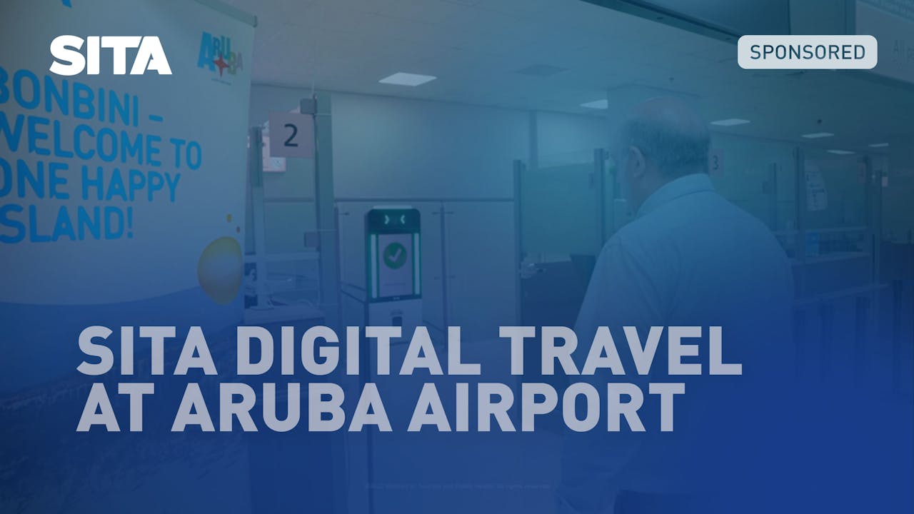 SITA Digital Travel At Aruba Airport - ICAO TV