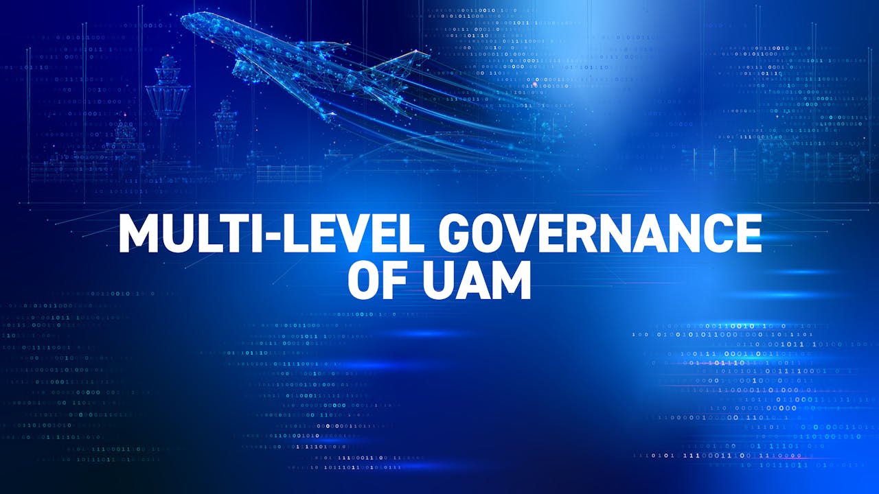 Multi-governance of UAM - ICAO TV
