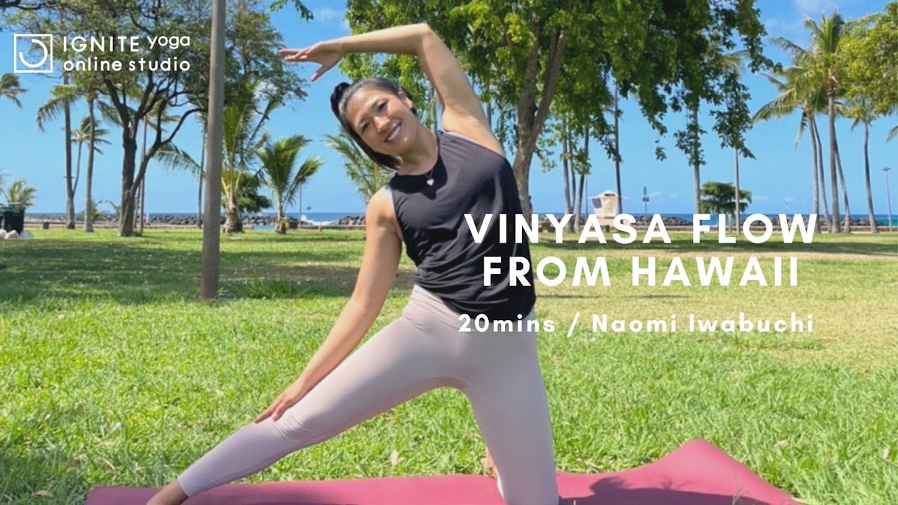 Yoga from Hawaii Vinyasa Flow by Naomi - Yoga for the month of October - IGNITE YOGA ONLINE STUDIO