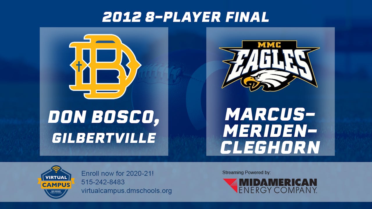 2012 8 Player Football Finals: Marcus-Meriden-Cleghorn vs. Don Bosco ...
