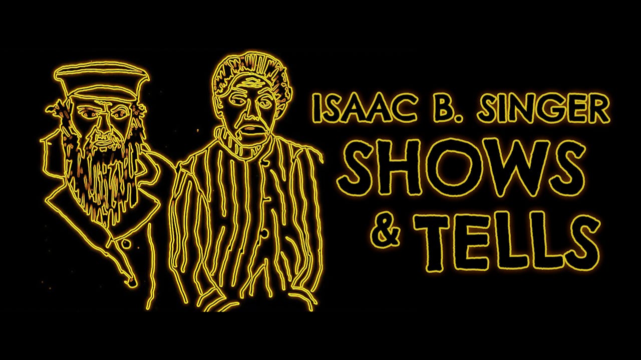 Isaac B. Singer Shows and Tells | Trailer - ChaiFlicks - Watch Jewish ...
