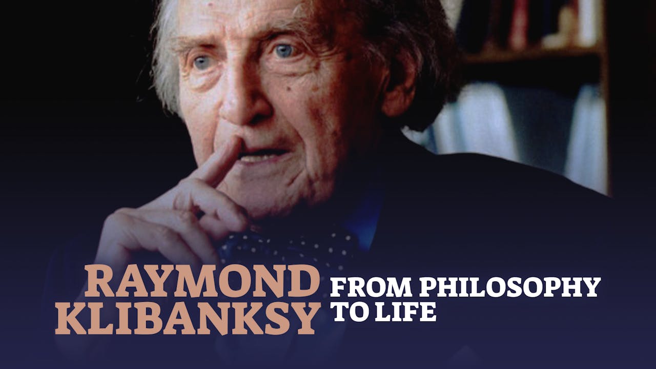 Raymond Klibansky: From Philosophy to Life - ChaiFlicks - Watch Jewish ...