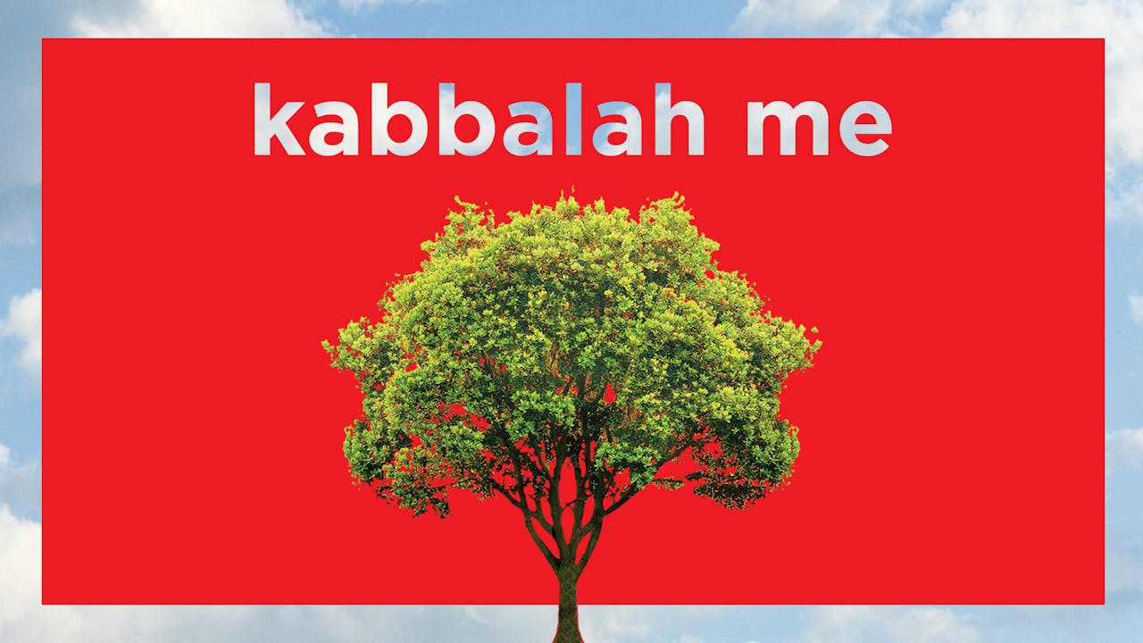 Kabbalah Me - ChaiFlicks - Watch Jewish and Israeli Movies, TV
