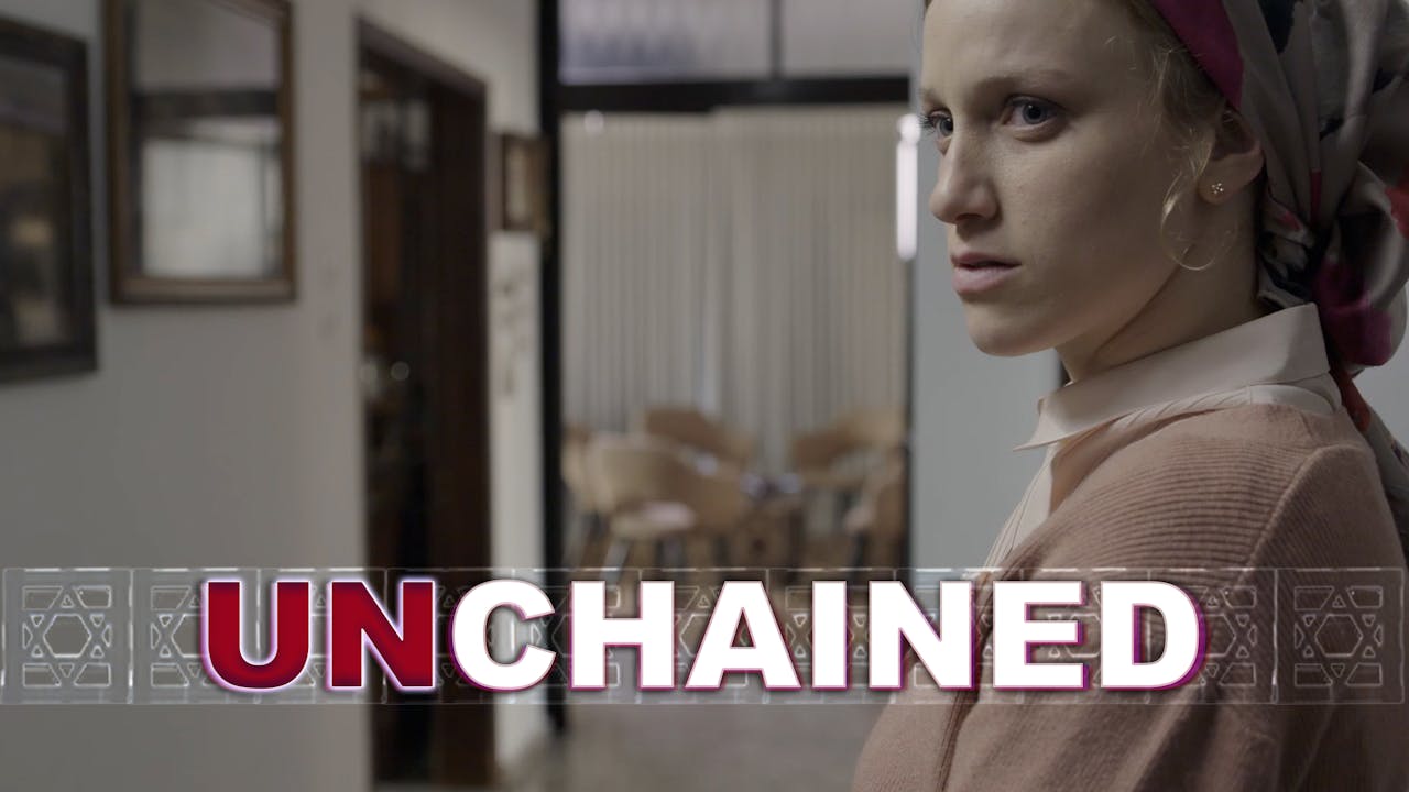 Episode 4 | Unchained - Season 1 - ChaiFlicks - Watch Jewish and ...